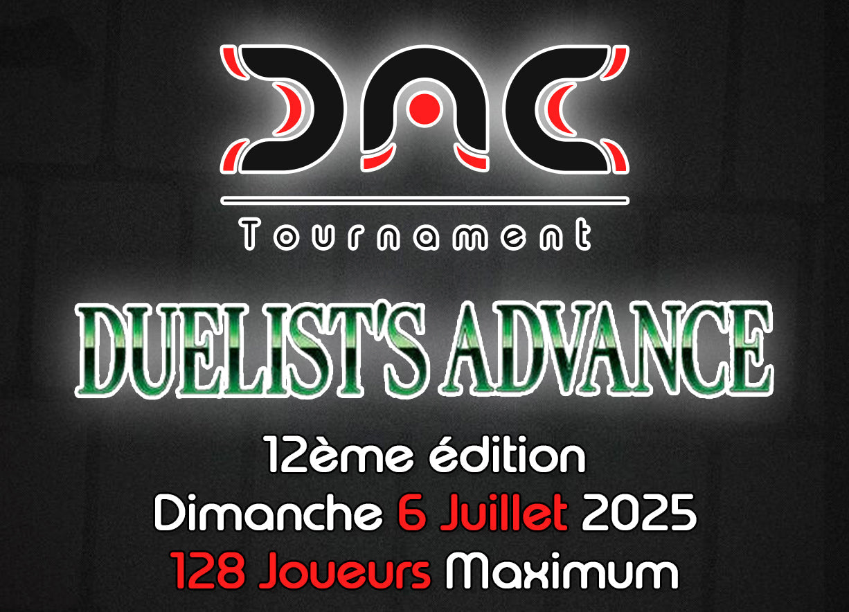 Le DAC Tournament DUAD se déroulera le 6 Juillet ! – DateACard